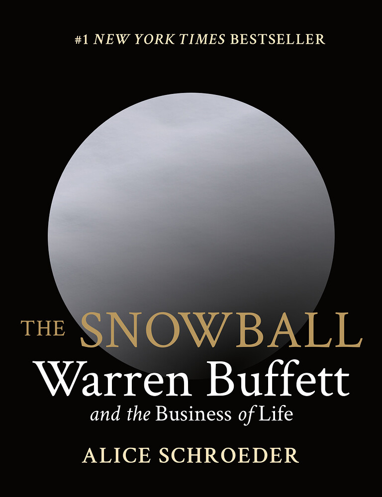 Book Review: The Snowball, Warren Buffett - Reviews - Product Notes